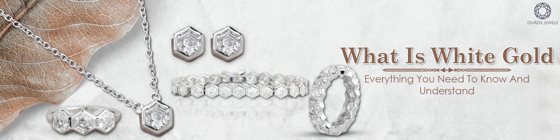 What Is White Gold - Everyting You Need To Know And Understand — Ouros ...